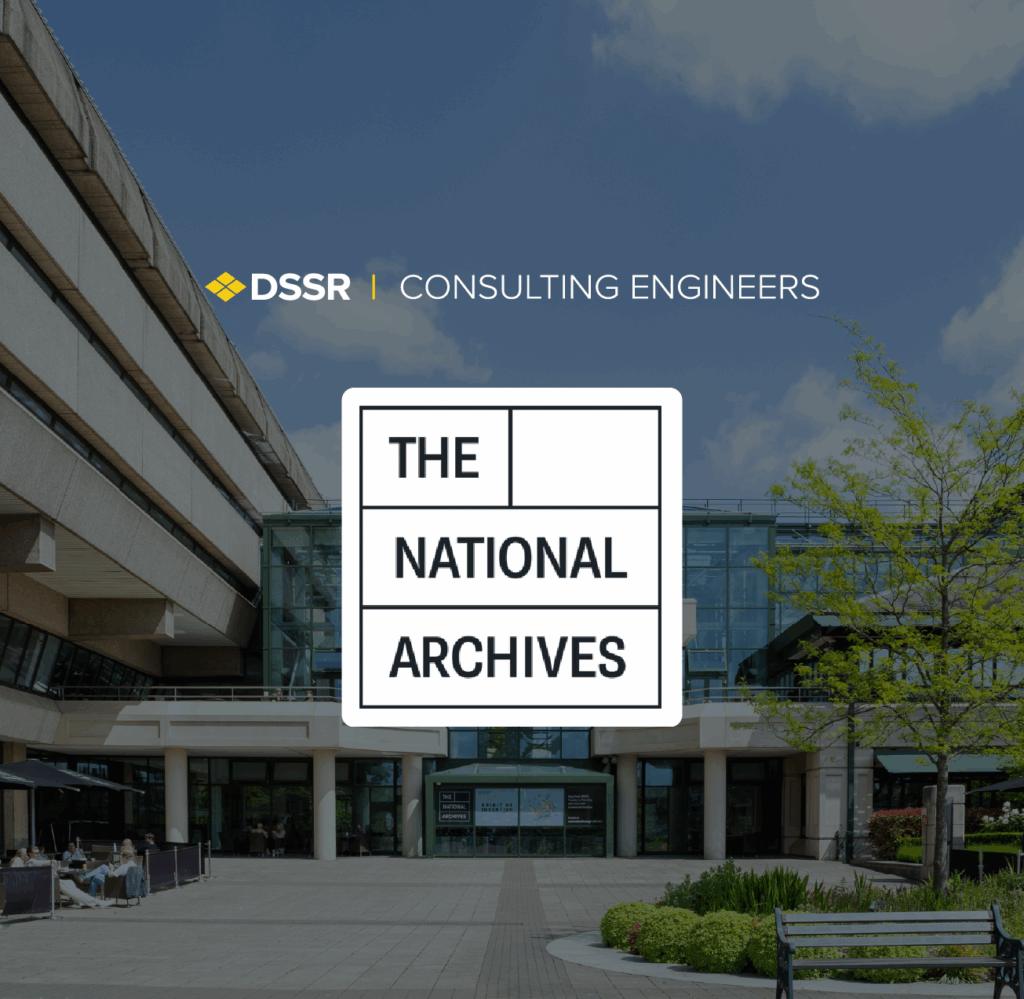 DSSR has been appointed as the M&E Consultant for The National Archives ...